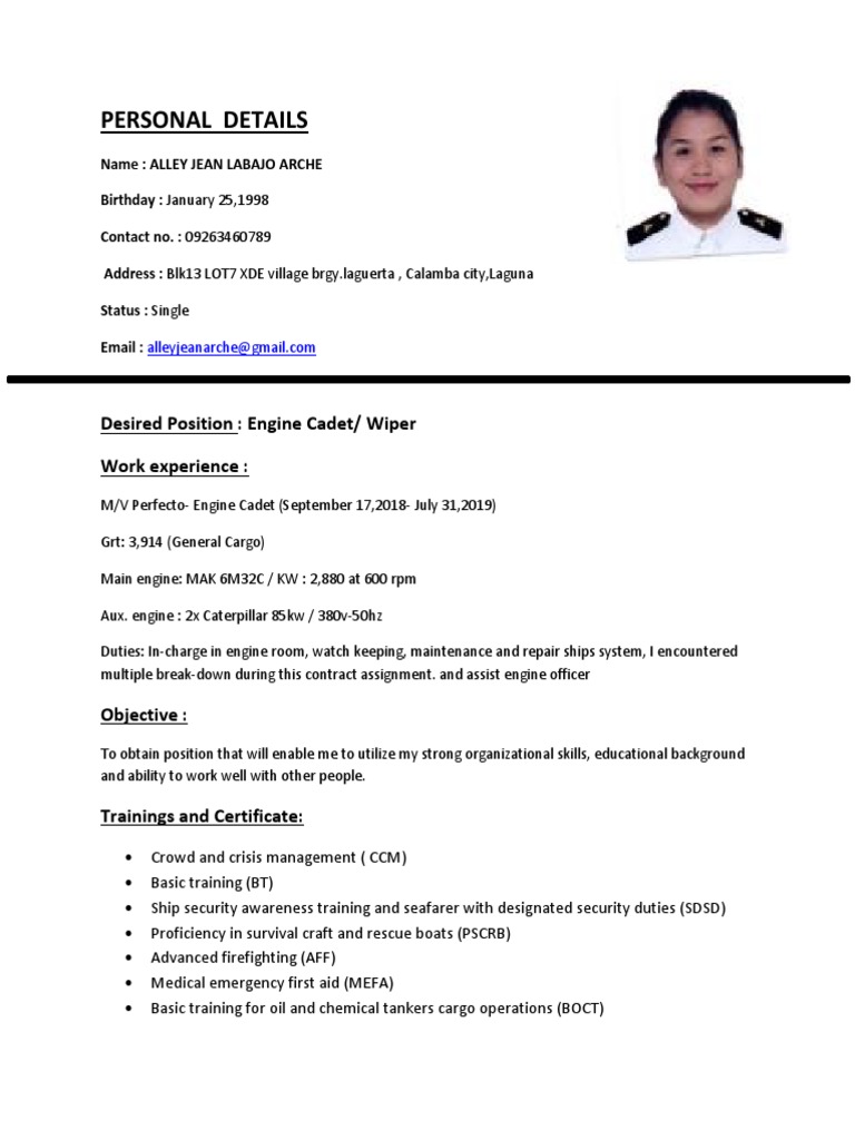 Personal Details: Desired Position: Engine Cadet/ Wiper Work Experience ...