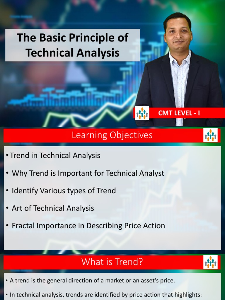 Lecture 6 - The Basic Principle of Technical Analysis - The Trends ...