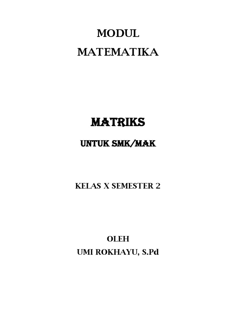 Modul Matriks Kelas X SMK/MAK | PDF