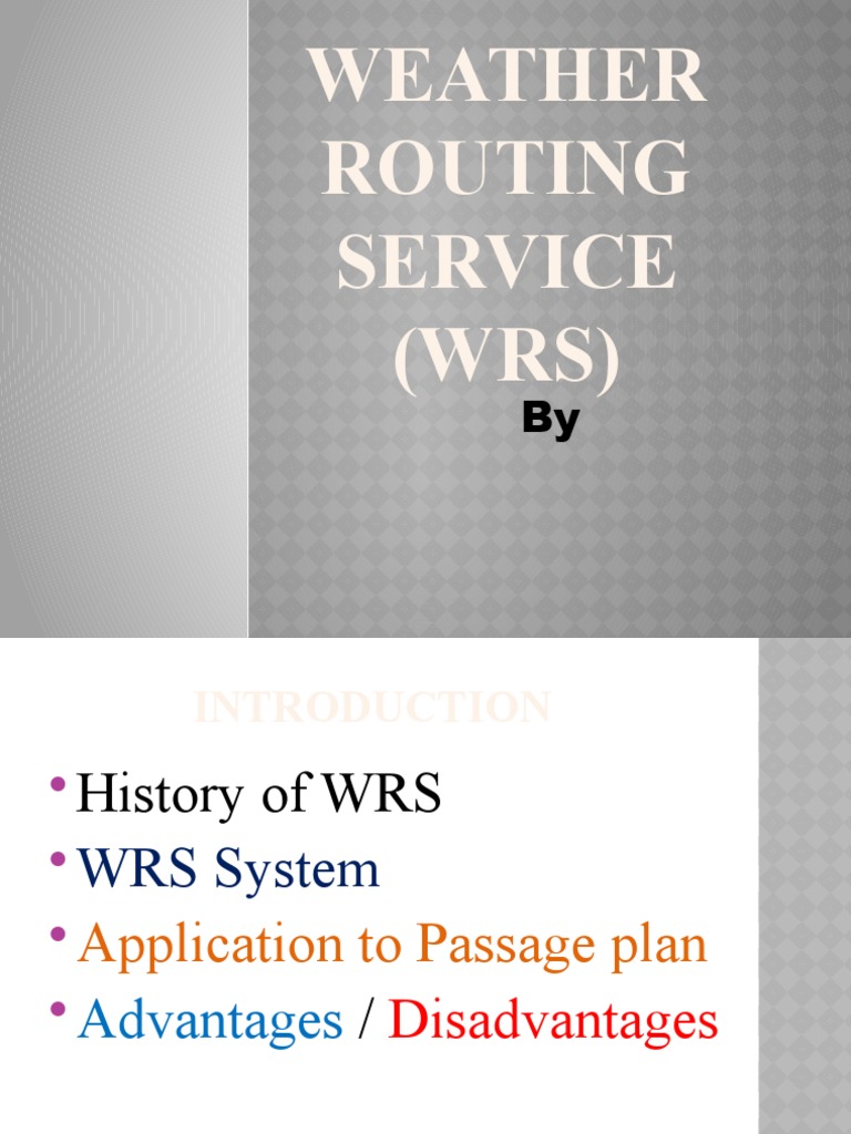 Weather Routing Service (WRS) | PDF | Ships | Meteorology