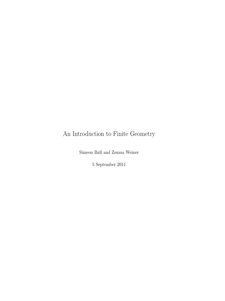 An Introduction To Finite Geometry: Simeon Ball and Zsuzsa Weiner | PDF ...