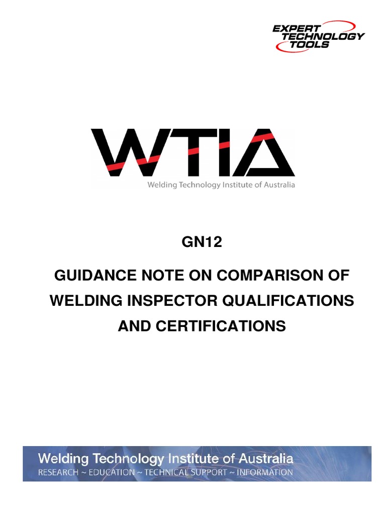 GN12 WTIA Comparison of Welding Inspector Qualifications and ...