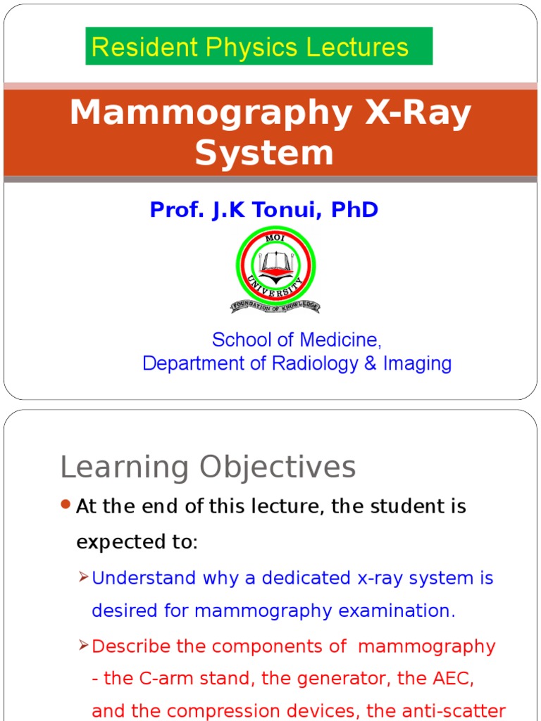 Lecture 21b Mammography X-Ray Unit | PDF | Mammography | X Ray