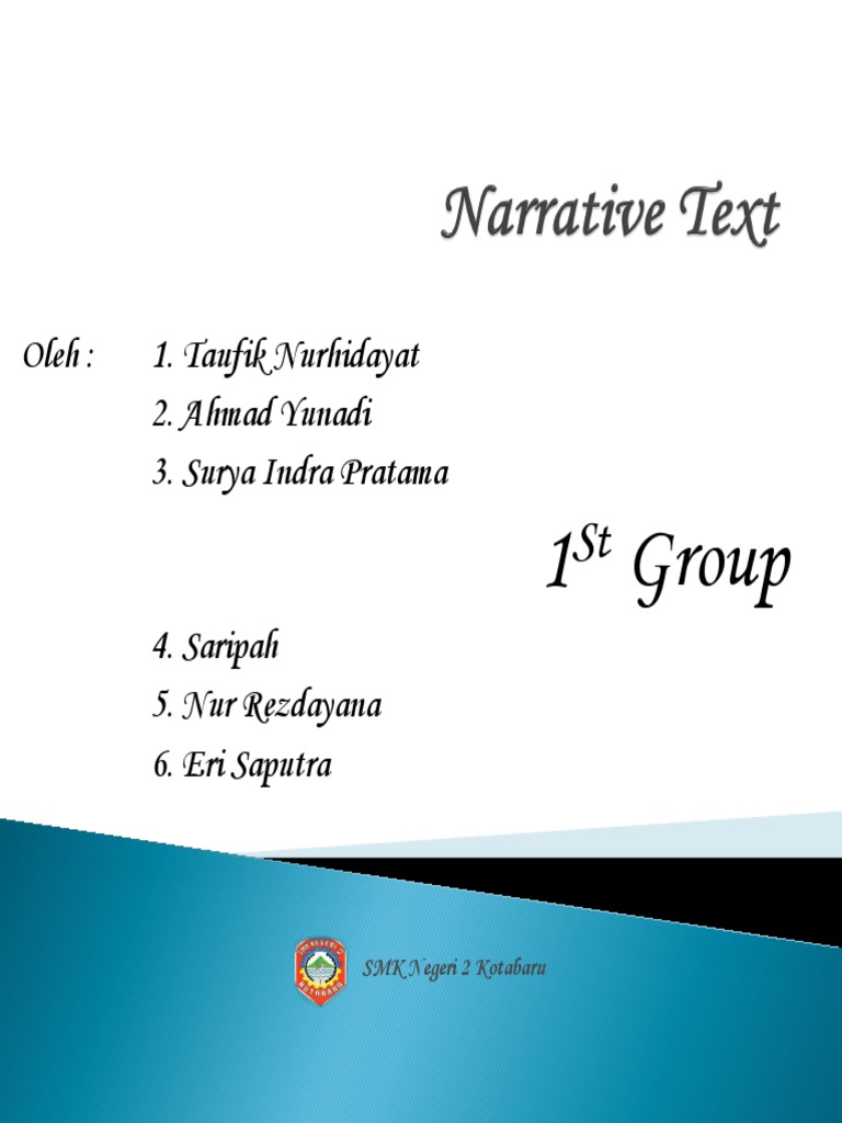 Presentasi Bahasa Inggris Kelompok 1 Tentang Narrative Text | Download ...