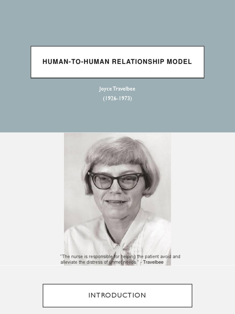Human-To-Human Relationship Model: Joyce Travelbee (1926-1973 ...