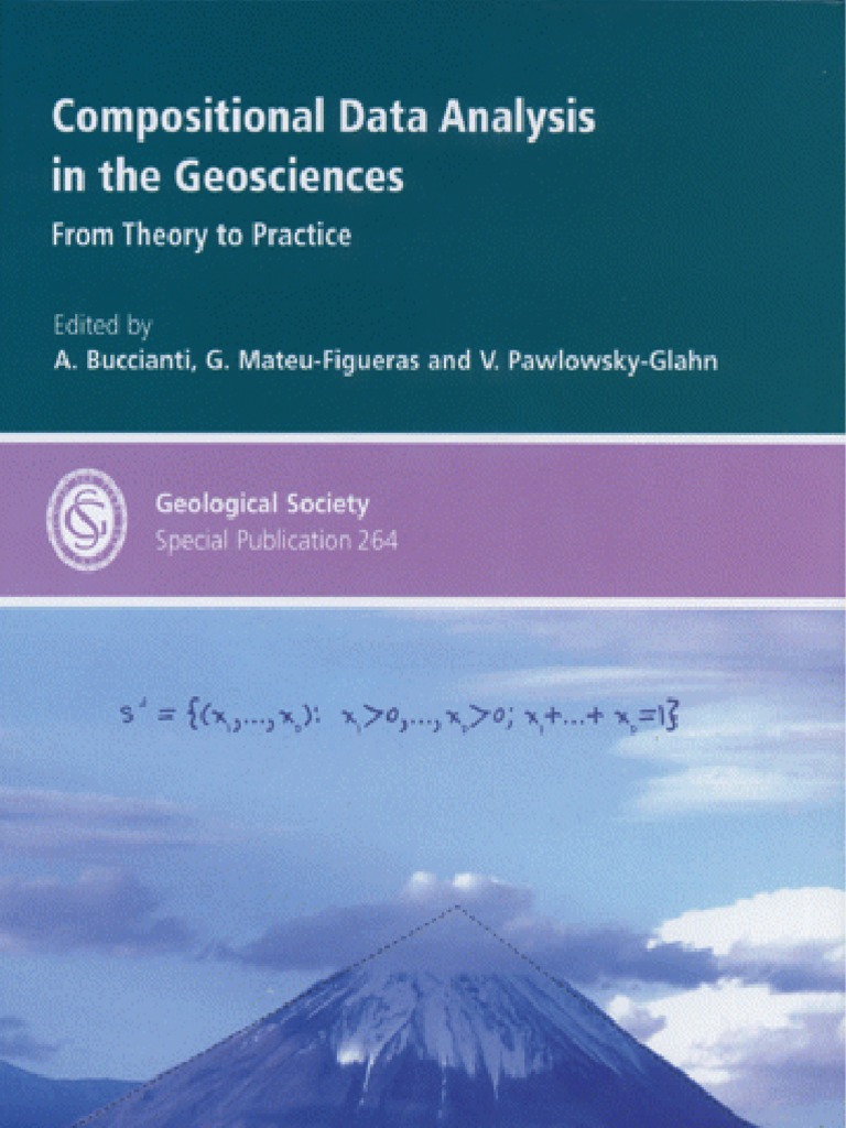 Vera Pawlowsky-Glahn - Compositional Data Analysis in The Geosciences - From Theory To Practice ...