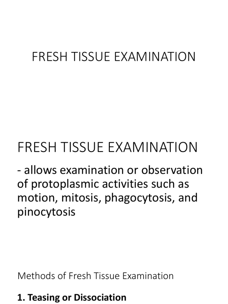 Fresh Tissue Examination Techniques | PDF | Fixation (Histology ...