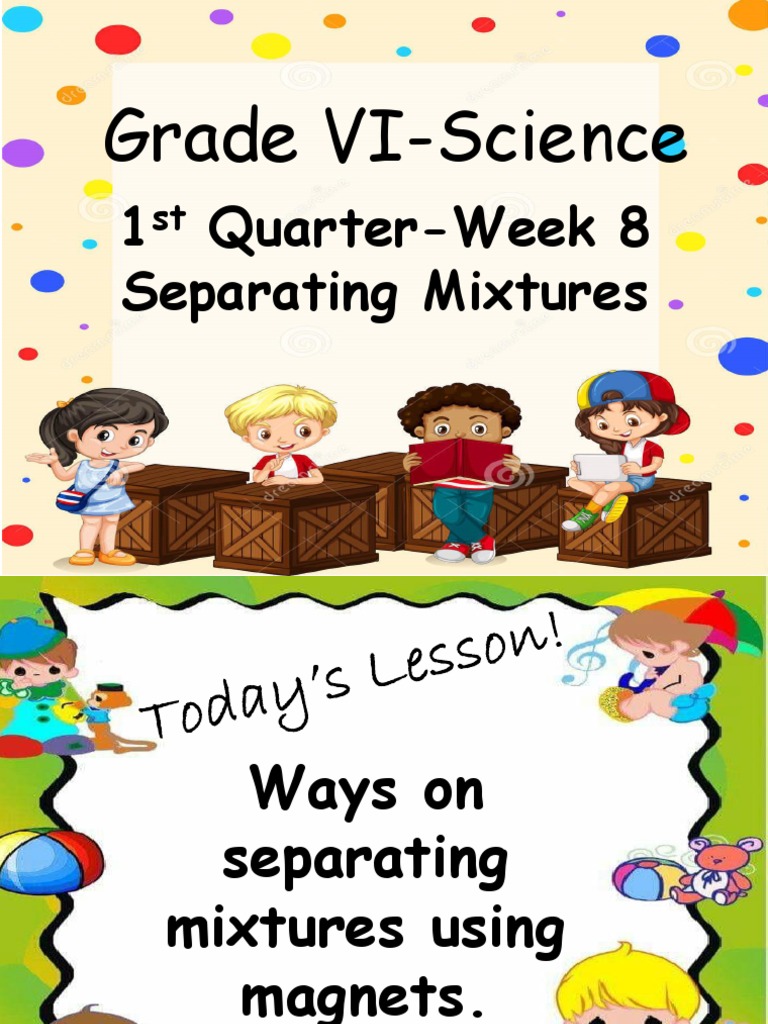 Grade VI Science Lesson Plan on Separating Mixtures Using Magnets | PDF ...