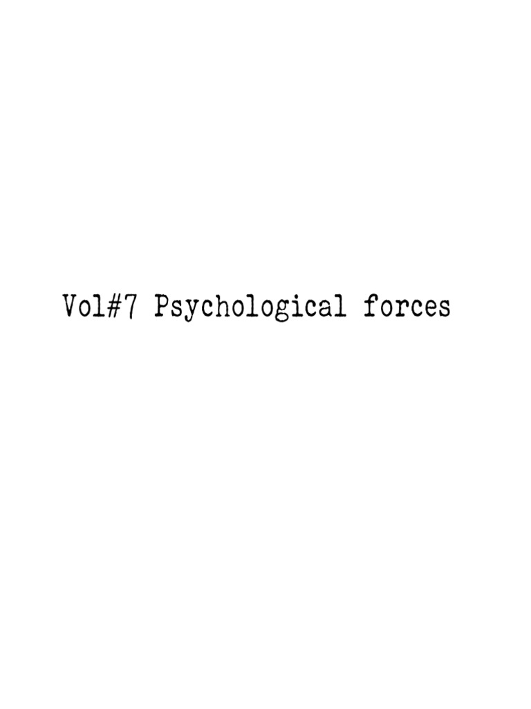 Vol 7. Psychological Forces PDF | PDF | Thought | Emotions