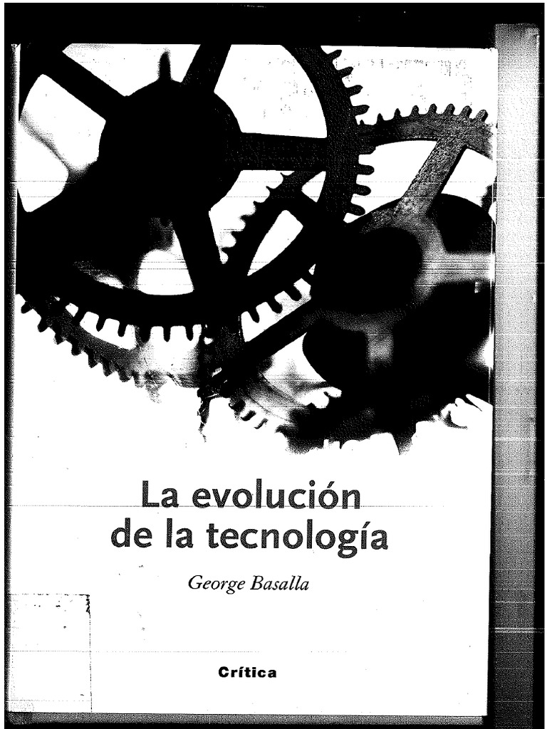 Basalla' La Evolucion de La Tecnologia George Basalla 1 | PDF