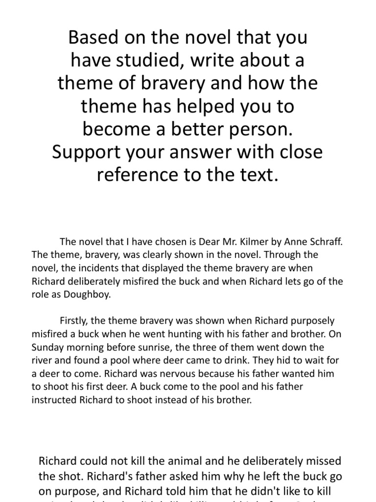 A Theme of Bravery and How The Theme Has Helped You To Become A Better ...