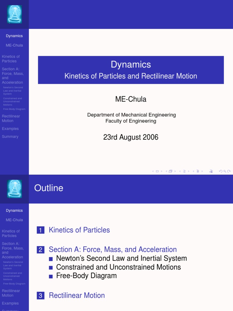 Dynamics Kinetics of Particles and Recti PDF | PDF | Acceleration | Force
