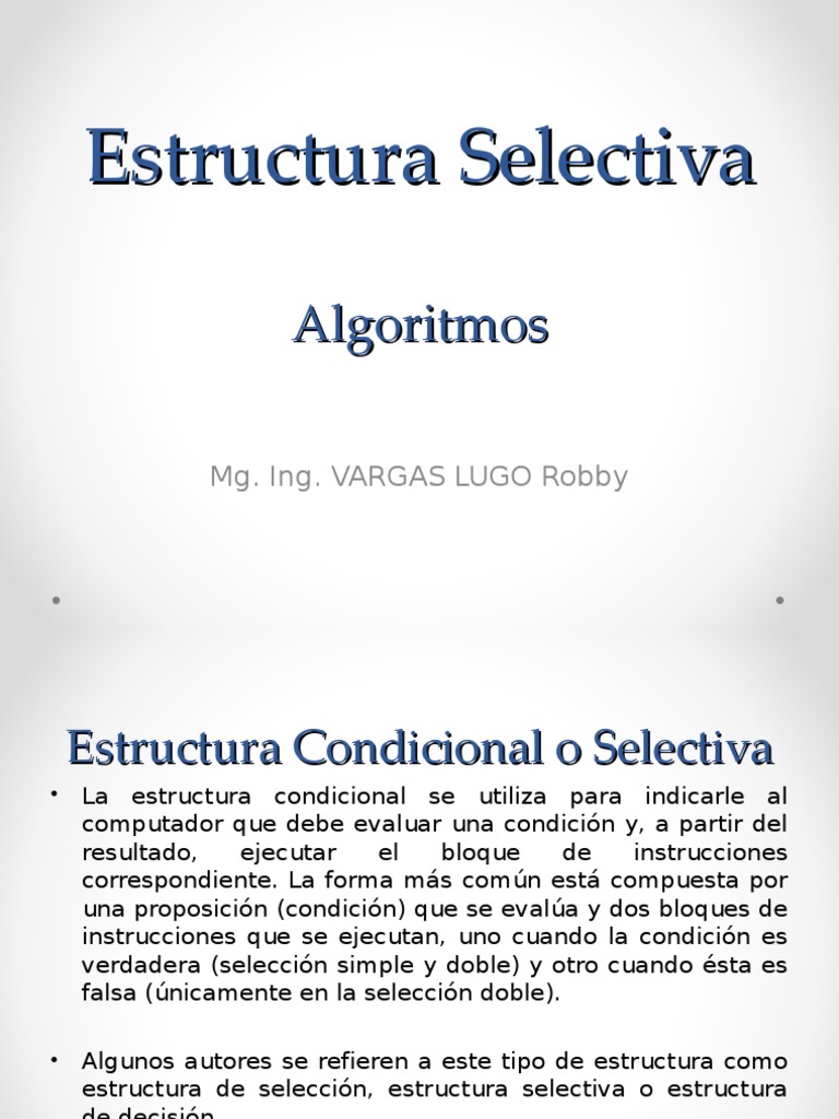 Algoritmos Estructura-Selectiva | PDF | Proposición | Algoritmos