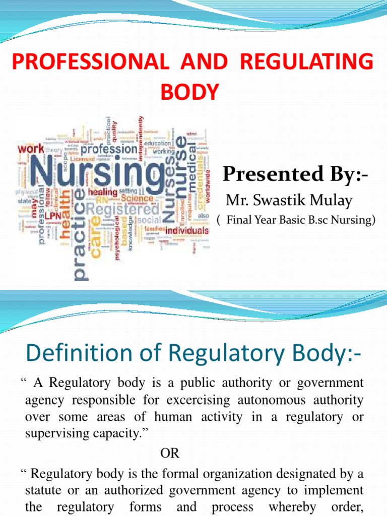 Regulatory bodies overseeing nursing profession | PDF | Nursing ...