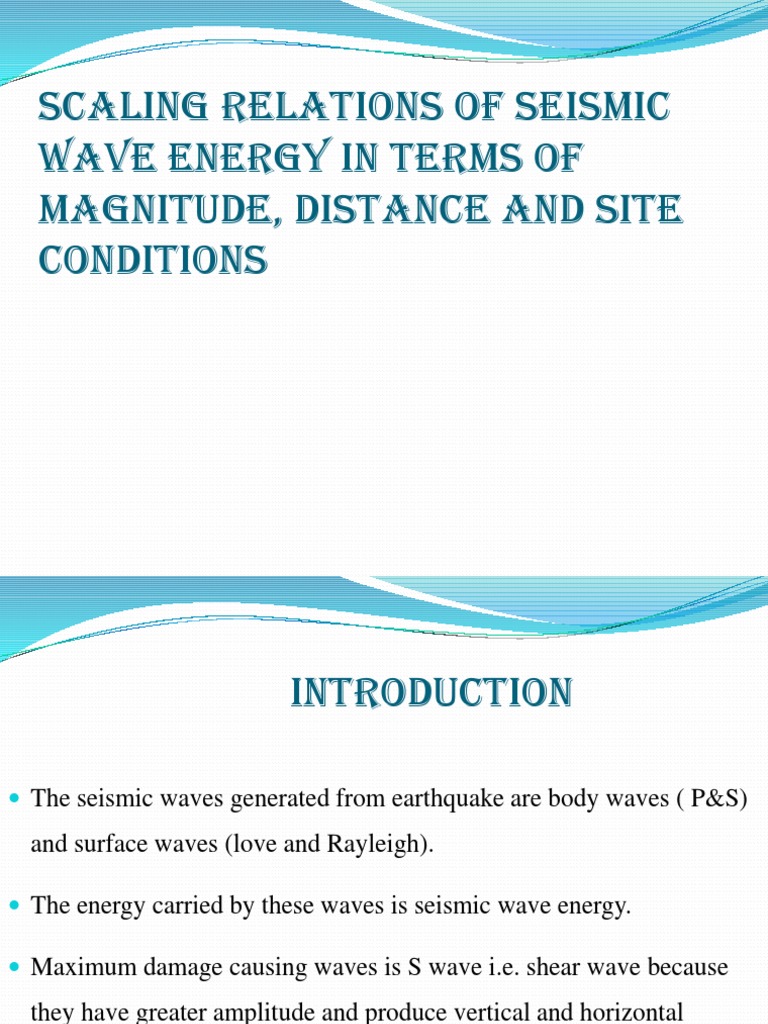 Scaling Relations of Seismic Wave Energy in Terms of Magnitude ...
