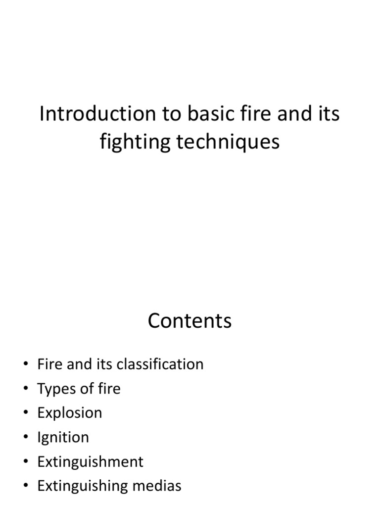 Introduction To Basic Fire and Its Firefighting Techniques | PDF ...