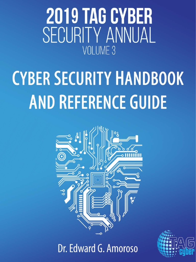 Tag Cyber Security Annual Cyber Security Handbook and Reference Guide ...