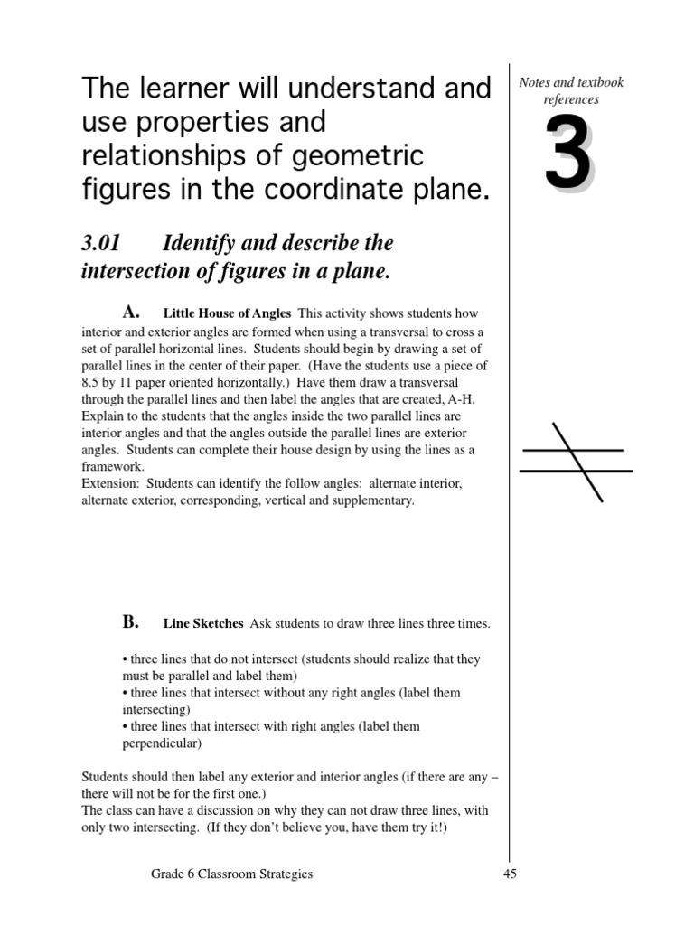The Learner Will Understand and Use Properties and Relationships of ...