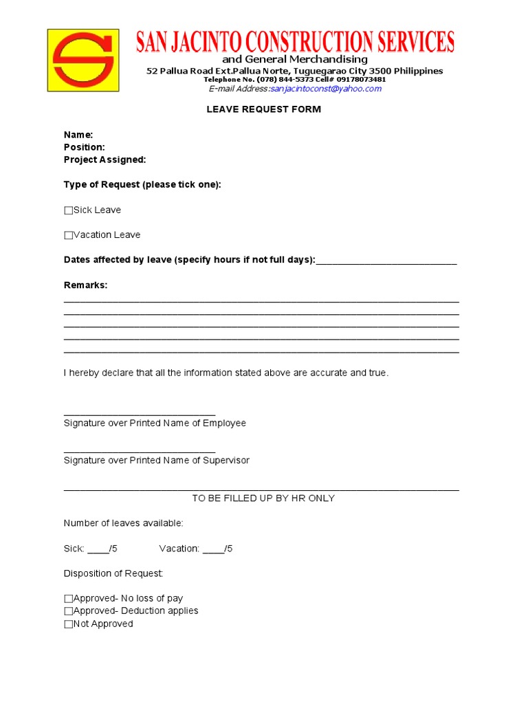 Leave Request Form Name: Position: Project Assigned: Type of Request ...