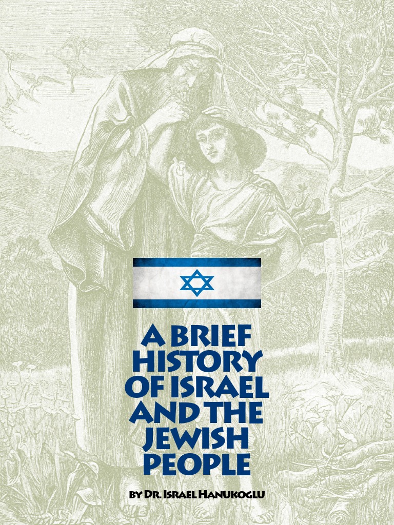 History of Israel and the Jewish People | PDF | Jews | Israel