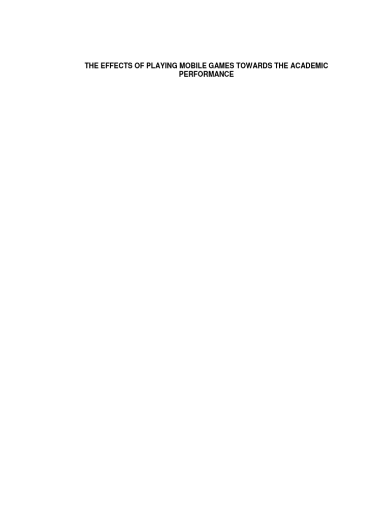 Effects of Mobile Games on Academic Performance | PDF | Video Games ...