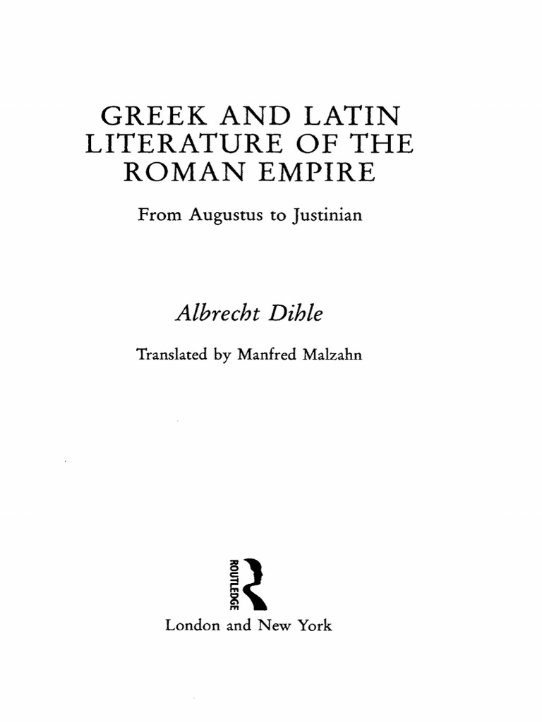 GREEK AND LATIN LITERATURE OF THE ROMAN EMPIRE From Augustus To ...