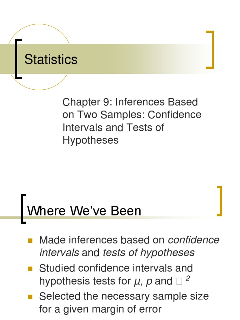 Statistics: Chapter 9: Inferences Based On Two Samples: Confidence ...