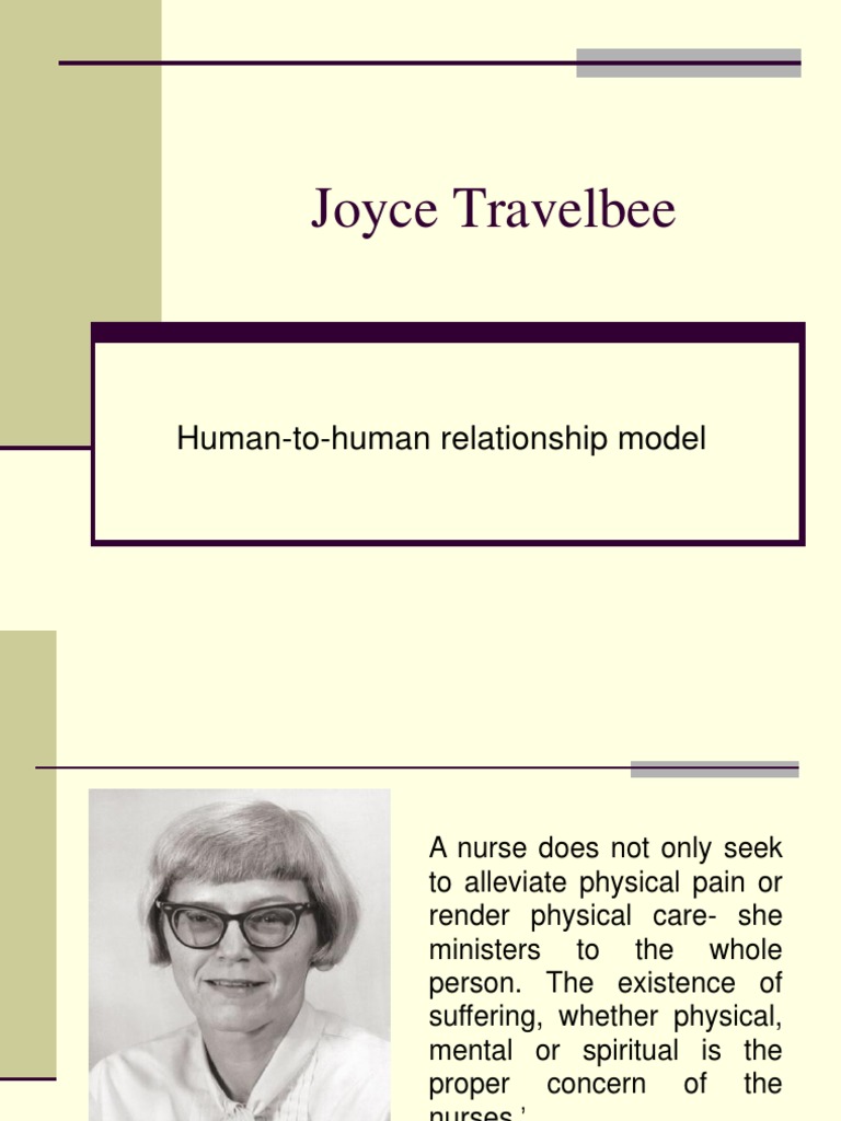 Joyce Travelbee: Human-To-Human Relationship Model | PDF | Psychiatric ...