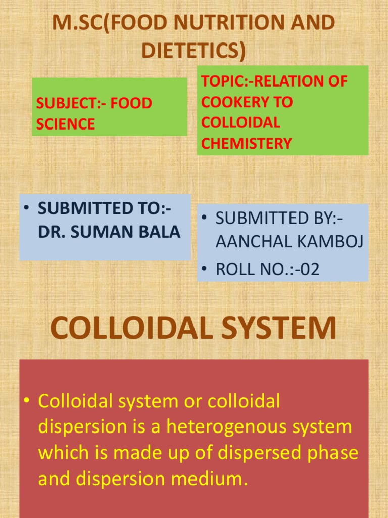 M.SC (Food Nutrition and Dietetics) : Subject:-Food Science Topic ...