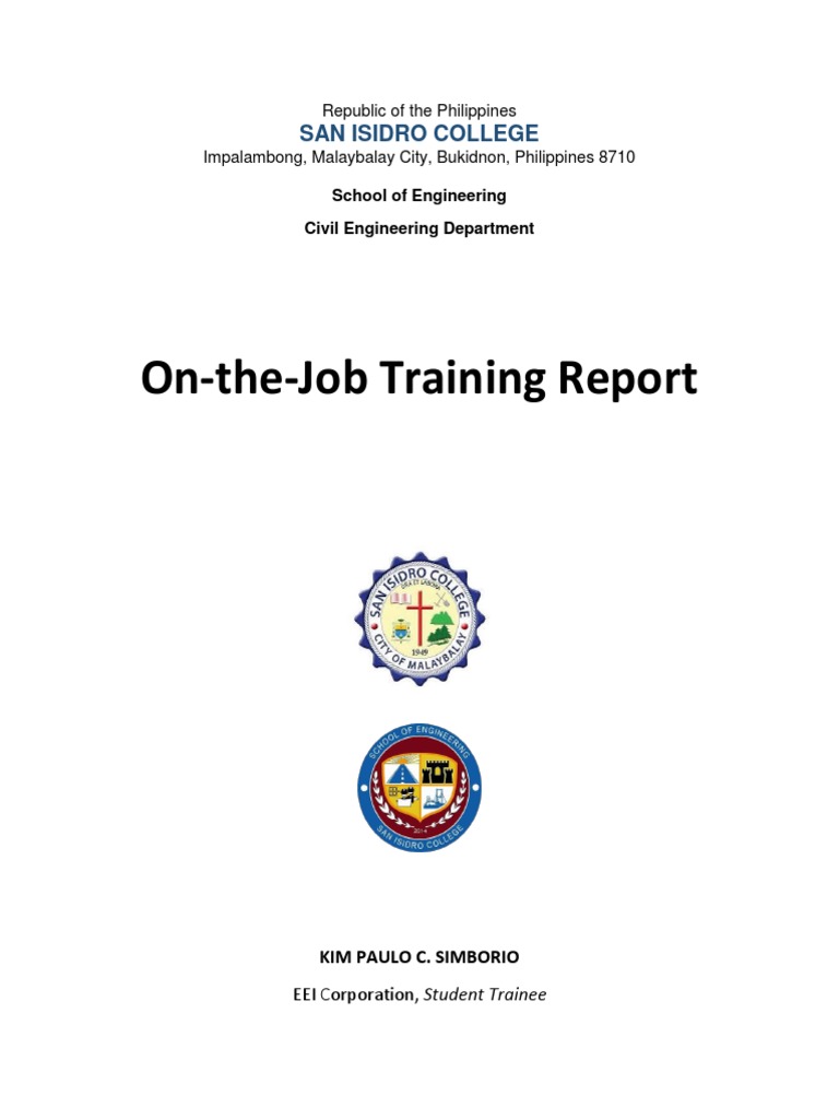 On-the-Job Training Report: San Isidro College | PDF
