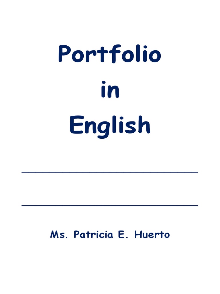 Portfolio in English: - Ms. Patricia E. Huerto | PDF | Language Arts ...
