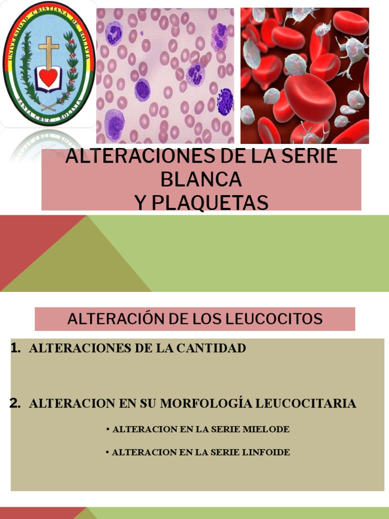 Alteraciones de La Serie Blanca y Plaquetas | PDF | Leucocito | Leucemia
