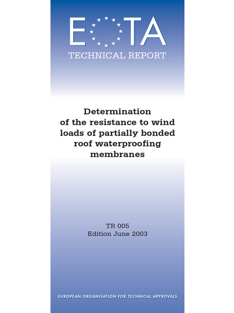 EOTA TR005 - Wind Loads Resistance of Roof Waterproofing | PDF ...
