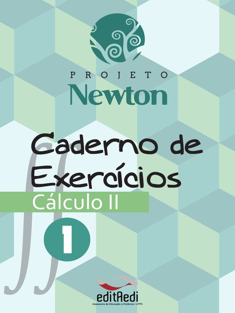 Caderno Exercícios Cálculo 2 - Vol 1 - Projeto Newton | PDF | Vetor ...