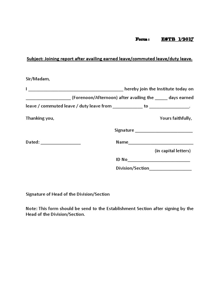 Subject: Joining Report After Availing Earned Leave/commuted Leave/duty ...