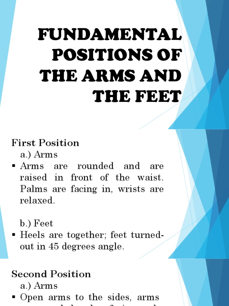 Fundamental Positions of The Arms and The Feet | PDF | Foot | Limbs ...