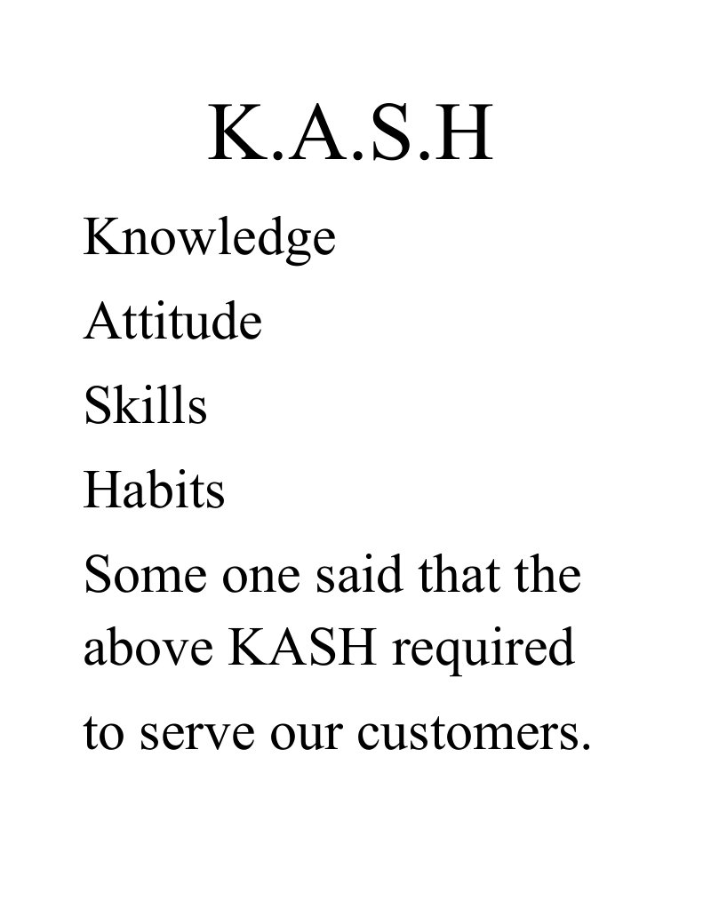 Knowledge Attitude Skills Habits Some One Said That The Above KASH ...