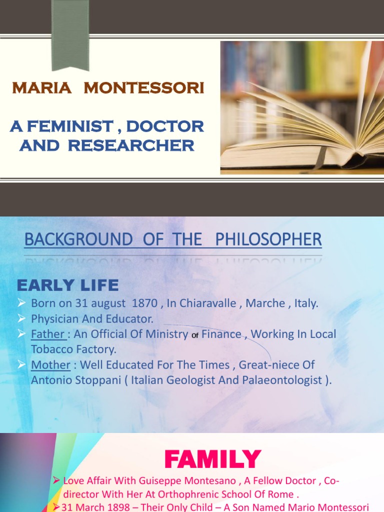 Maria Montessori: A Feminist, Doctor and Researcher | PDF | Montessori ...