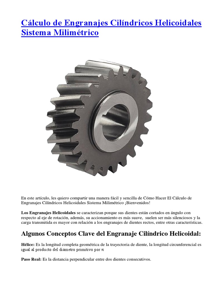 Cálculo de Engranajes Cilíndricos Helicoidales Sistema Milimétrico ...