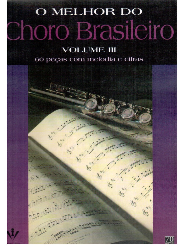 O Melhor Do Chôro Brasileiro - Volume III | PDF