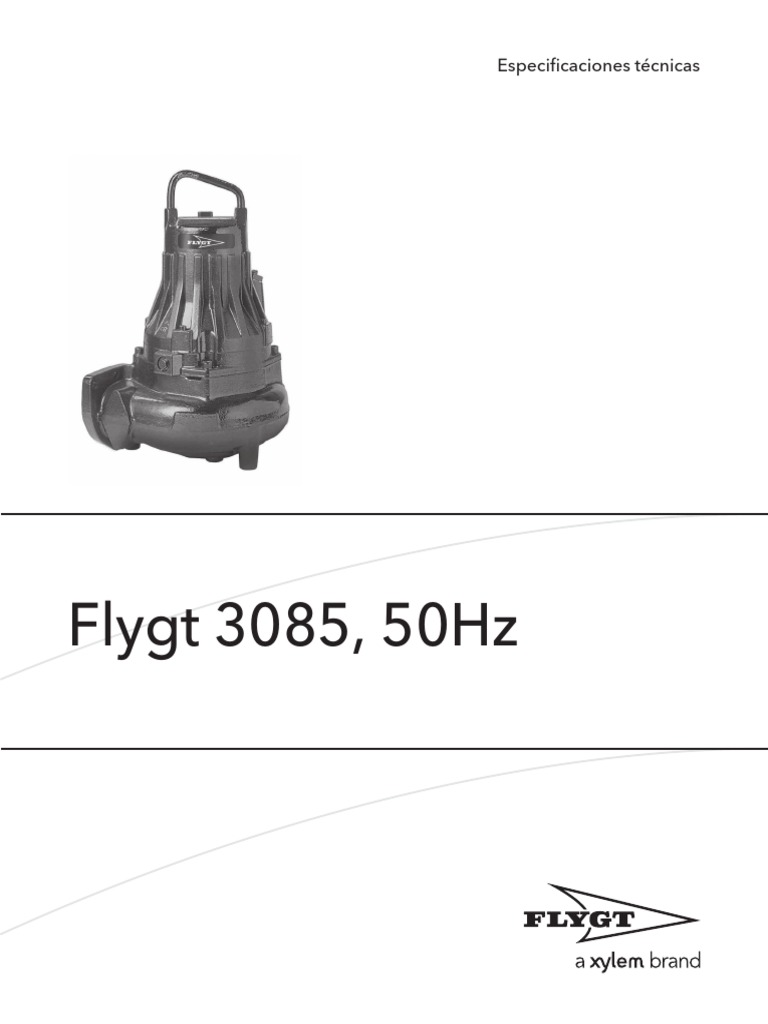 Especificaciones técnicas de bombas sumergibles Flygt 3085 | PDF | Acero | Corrosión
