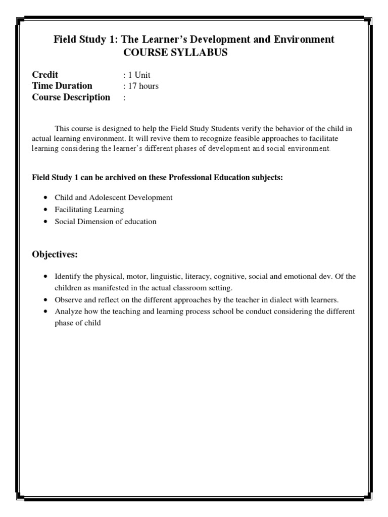 Field Study 1: The Learner's Development and Environment Course ...