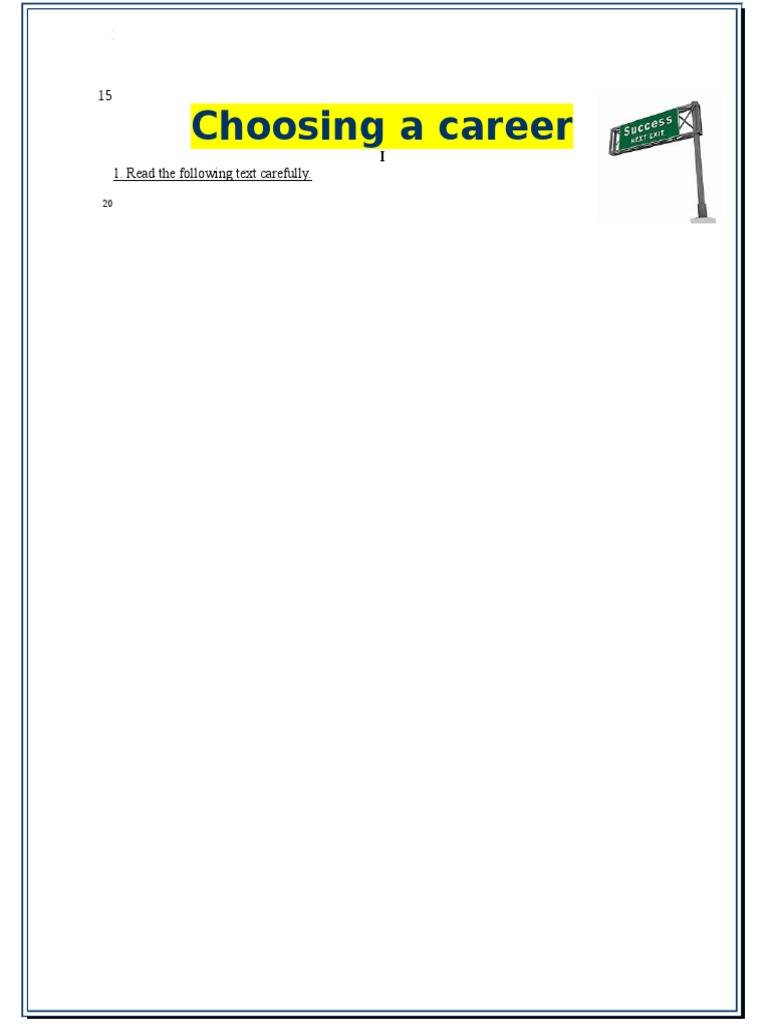 Choosing A Career: 1. Read The Following Text Carefully | PDF ...