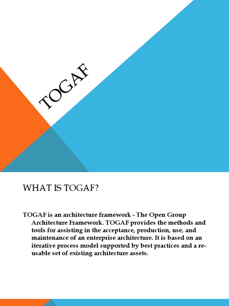 Togaf Presentation | PDF | Enterprise Architecture | Software ...
