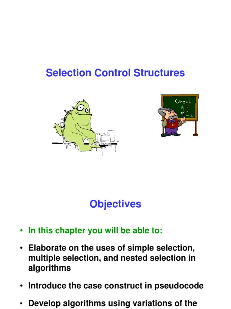 Selection Control Structures | PDF | Control Flow | Algorithms Selection Control Structures | PDF | Control Flow | Algorithms