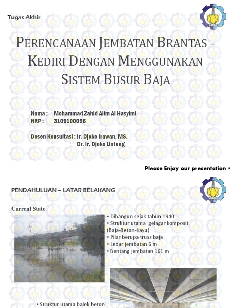 PERENCANAAN STRUKTUR JEMBATAN BRANTAS DENGAN SISTEM BUSUR BAJA DI ...