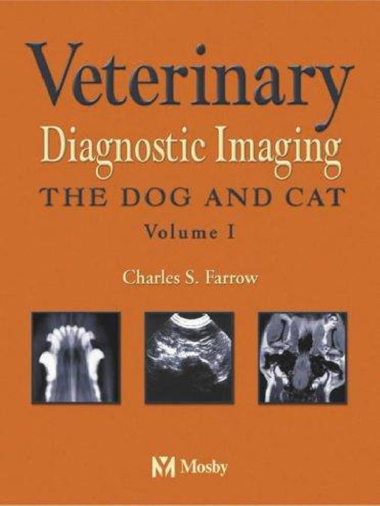 Veterinary Diagnostic Imaging, The Dog and Cat (Vetbooks - Ir) PDF ...