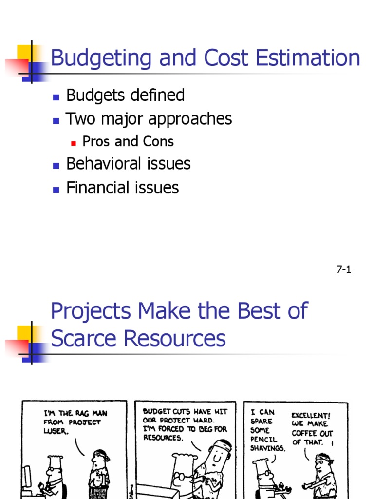 Budgeting and Cost Estimation: Budgets Defined Two Major Approaches ...