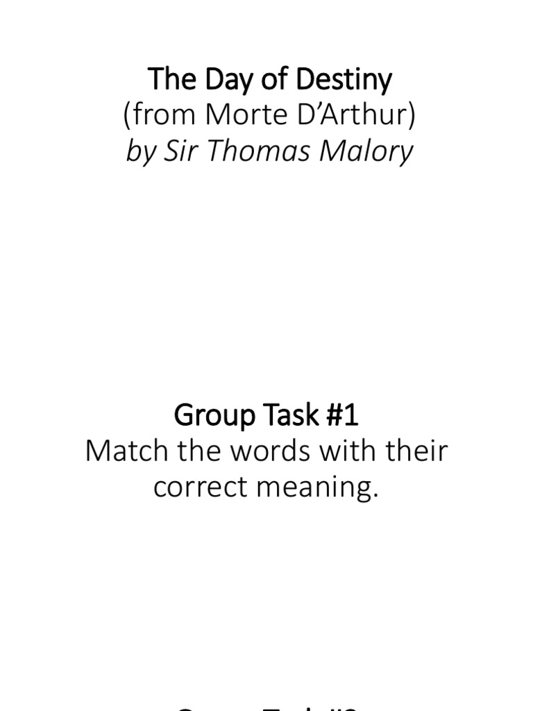 The Day of Destiny (From Morte D'Arthur) : by Sir Thomas Malory | PDF