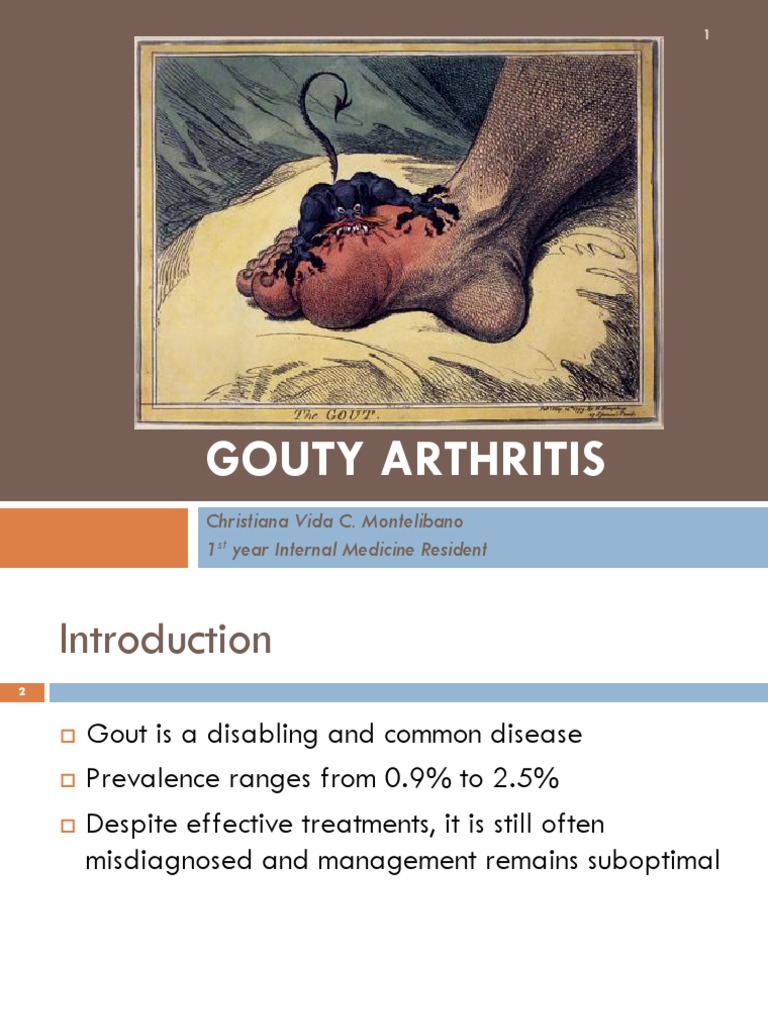 Gouty Arthritis: Christiana Vida C. Montelibano 1 Year Internal ...